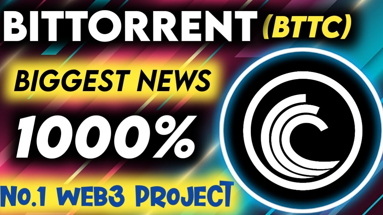BitTorrent (BTTC) No.1 Web3 Coin🔥🚀🥳 Bttc Coin Future 🔥 Cryptocurrency ...