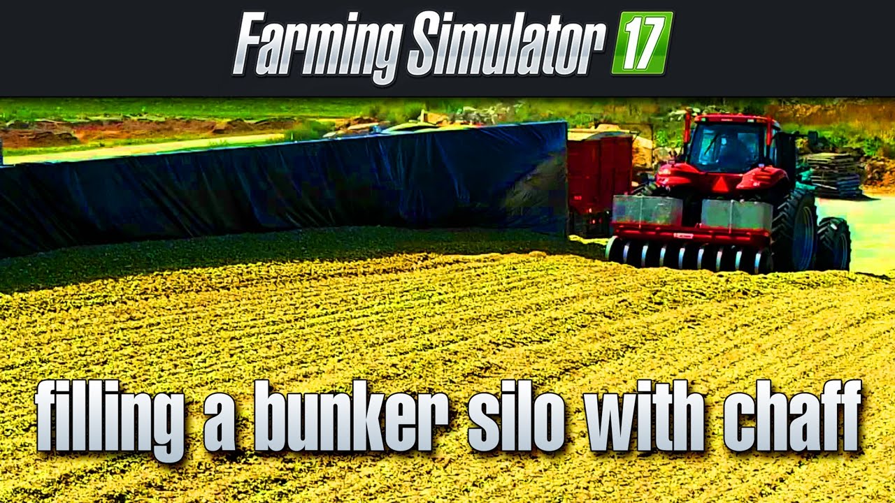 How to: fill up a bunker silo with silage (Farm Simulator 17) - YouTube