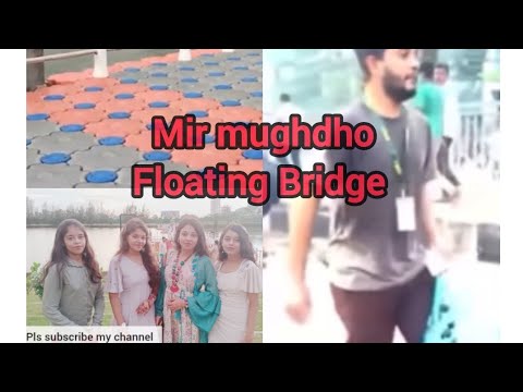 1 day at Mir Mughdho Floating Bridge || Mir Mughdho floating bridge # ...