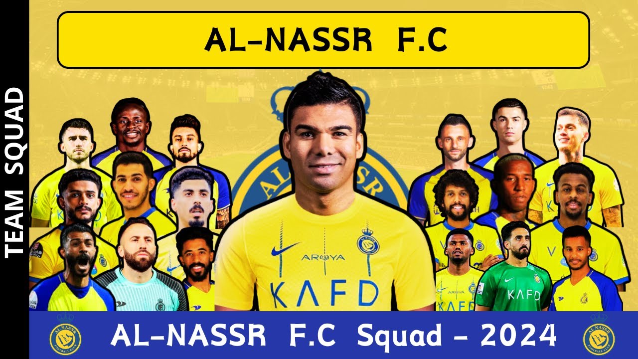 Al Nassr F.C Potential Squad With Carlos Casemiro | Al Nassr F.C Squad ...