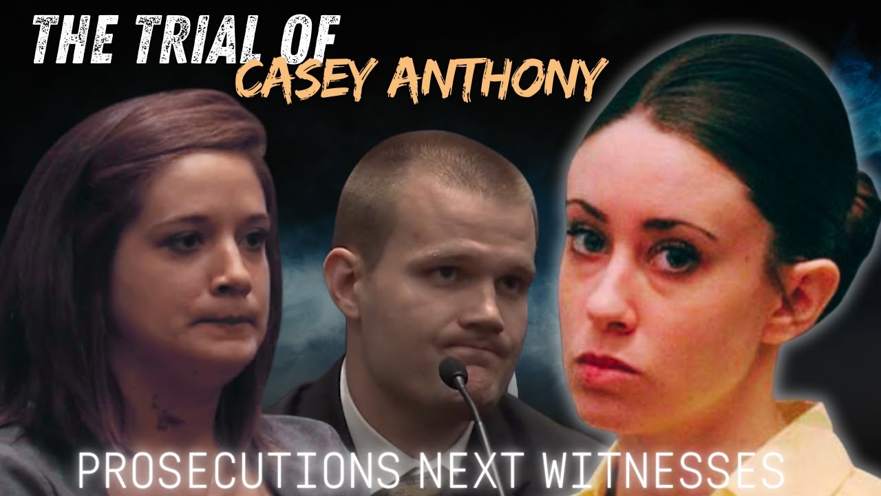 The Trial of Casey Anthony: Prosecutions Next Witnesses - YouTube
