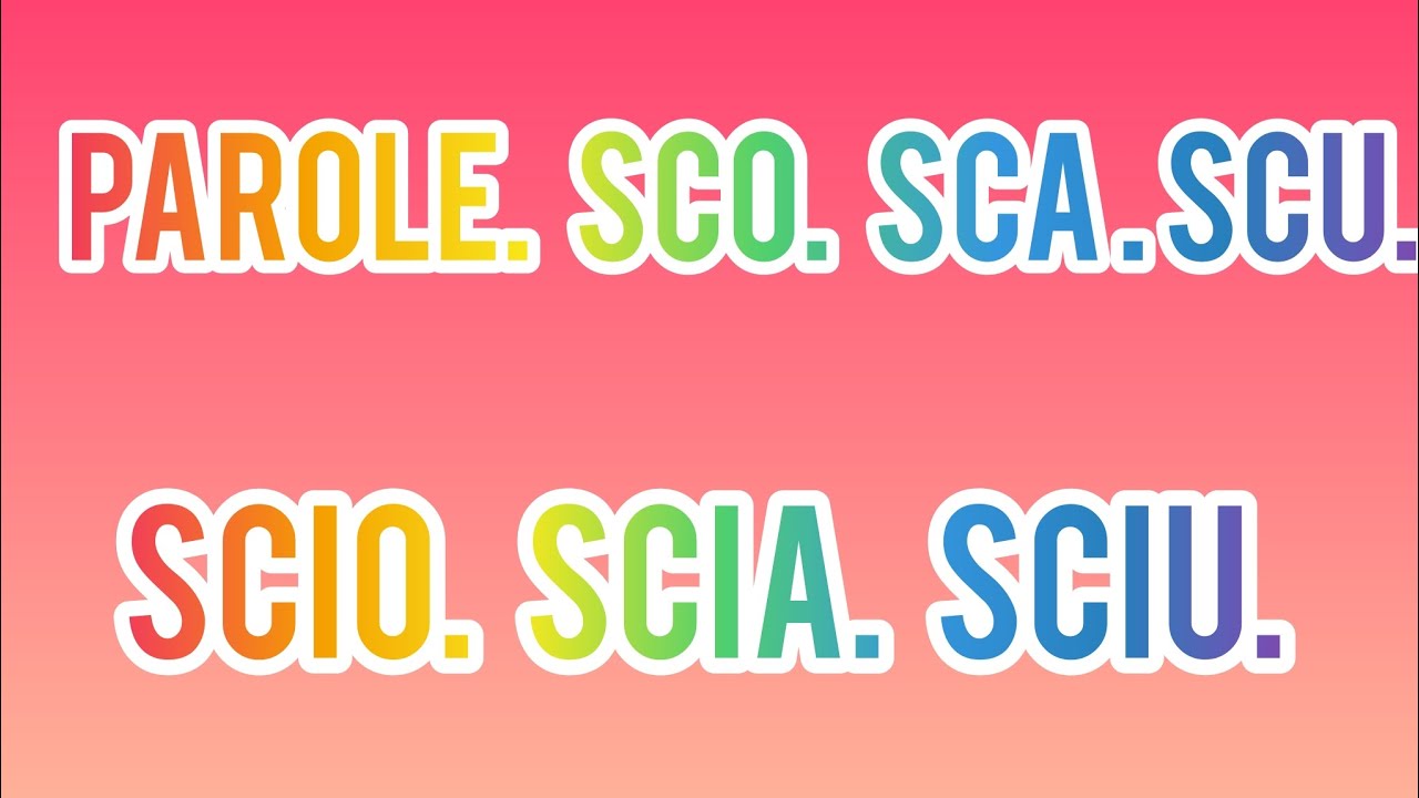 #Italian words sco. Sca scu. Scio. Scia sciu kaisy read karte hai#How ...