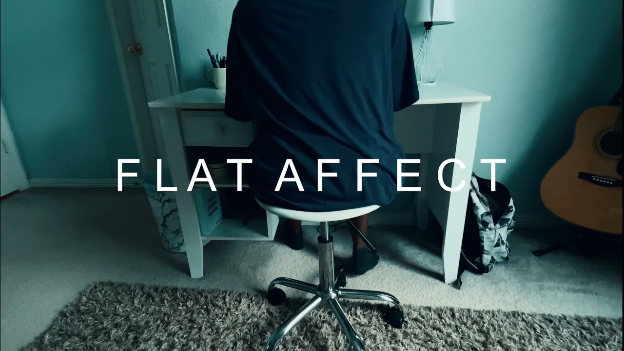 Flat Affect - YouTube