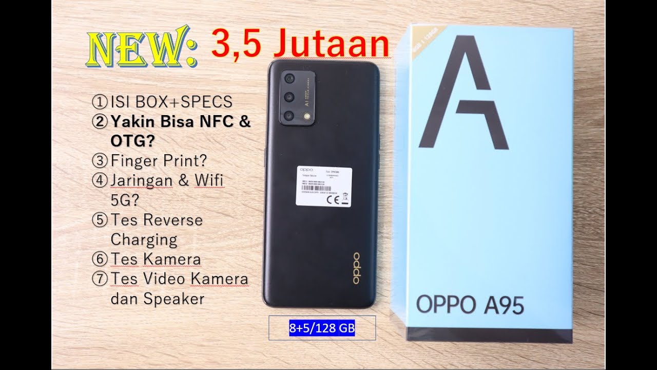 Oppo A95 8+5/128 GB | Unboxing | Bisa NFC & OTG? | Camera-Video-Speaker ...
