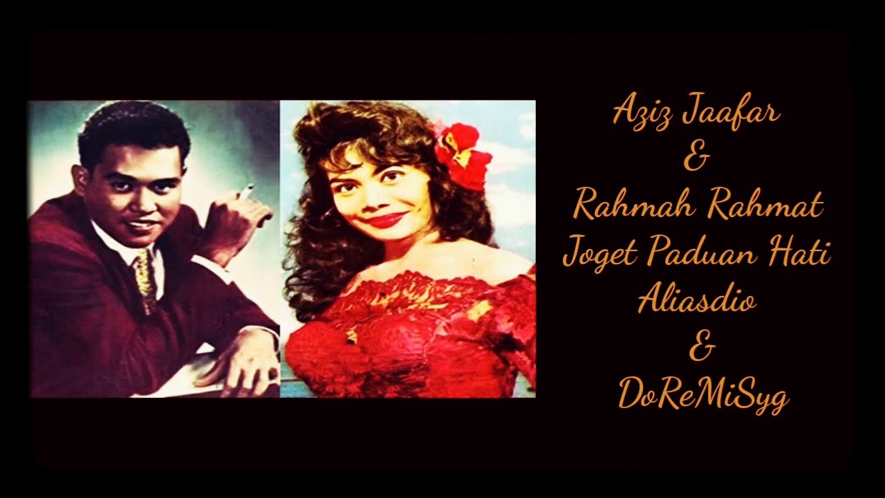 Aziz Jafaar & Rahmah Rahmat - Joget Paduan Hati - YouTube