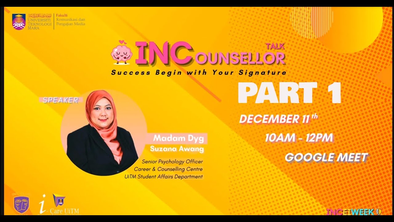 UiTM MASSCOMM MC247 INCounsellor 2020 Part 1 - YouTube