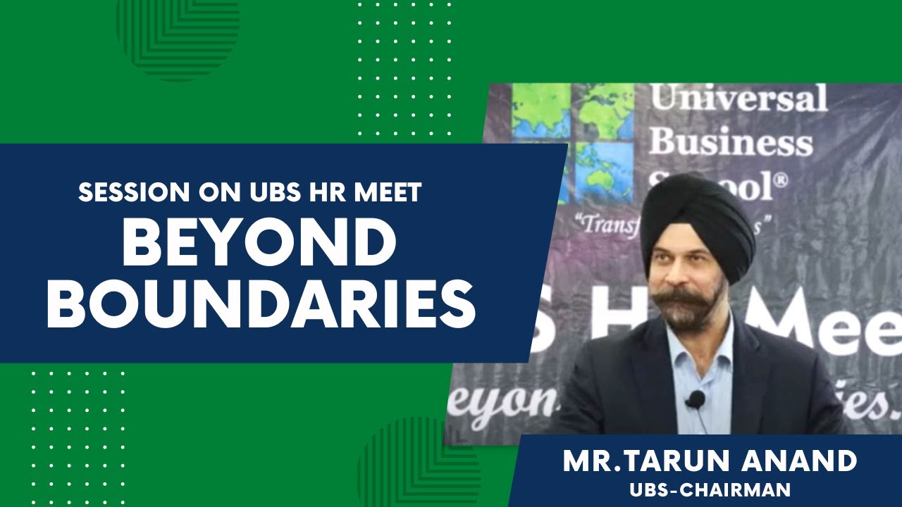 Founder Mr Tarun Anand’s Session on UBS HR Meet - Beyond Boundaries ...