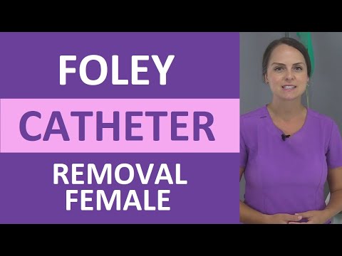 How to Remove a Foley Catheter (Female) Nursing | Indwelling Foley Catheter Removal