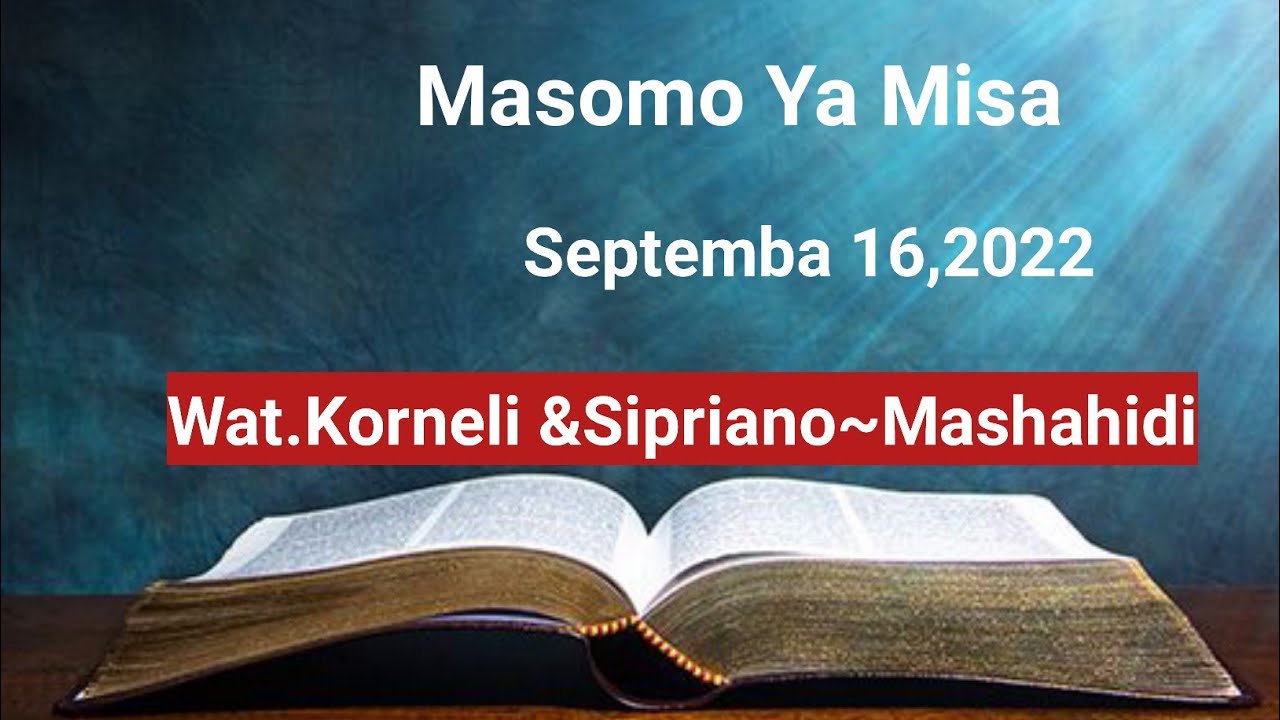 Masomo ya Leo kanisa katoliki.septemba 16,2022#masomoyaleo # ...