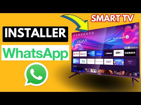 Comment Installer WhatsApp Sur Smart TV (Très Facile)