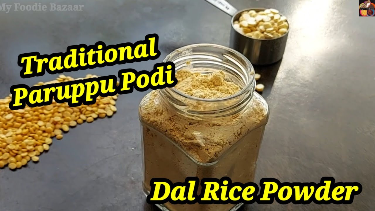 Traditional Paruppu Podi | Ambika Appalam Depot Style | Dal Powder ...