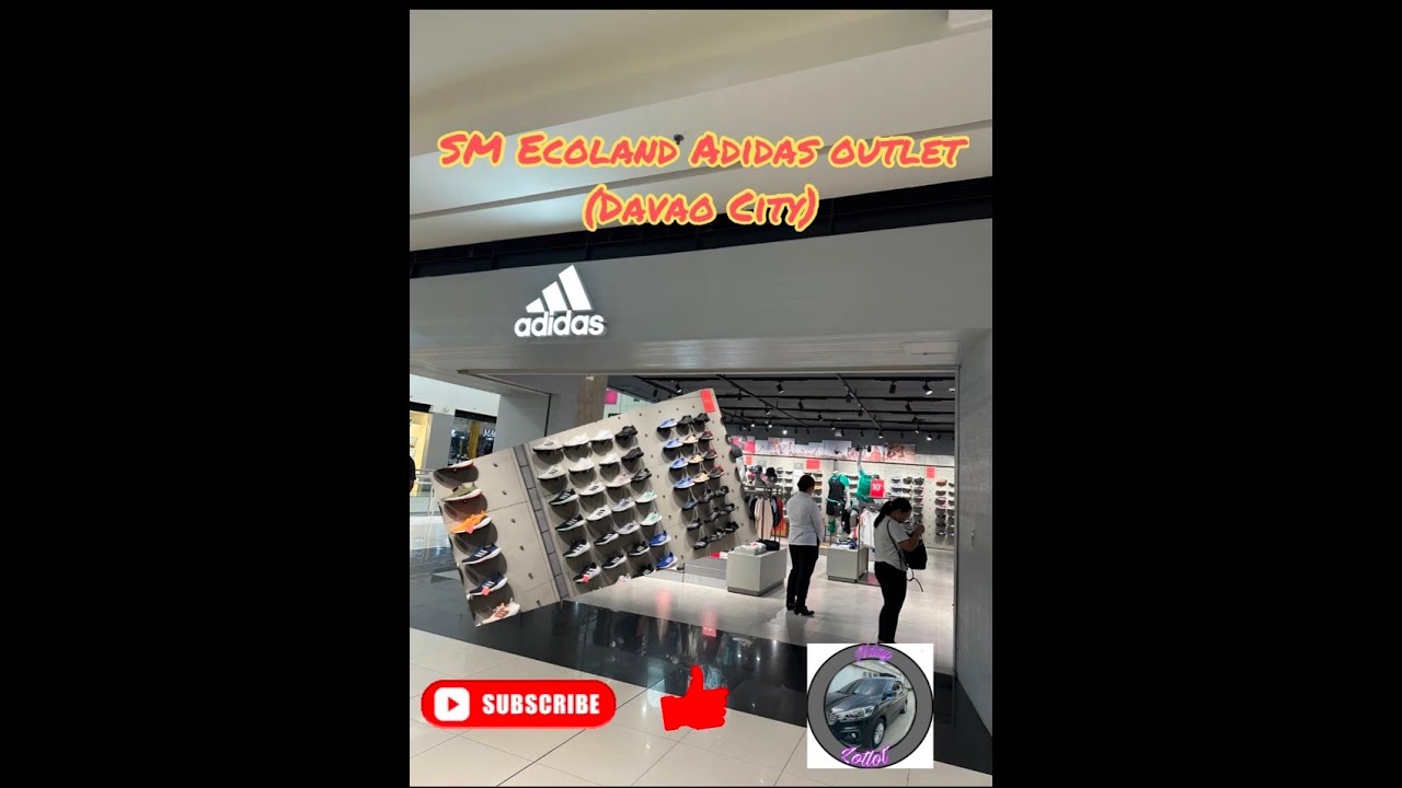 Adidas SM Ecoland Davao City - YouTube