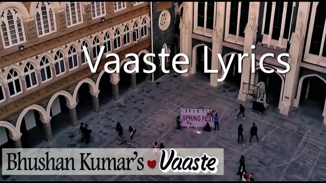 Vaaste Lyrics - sung by Dhvani Bhanushali, Nikhil D’Souza - YouTube