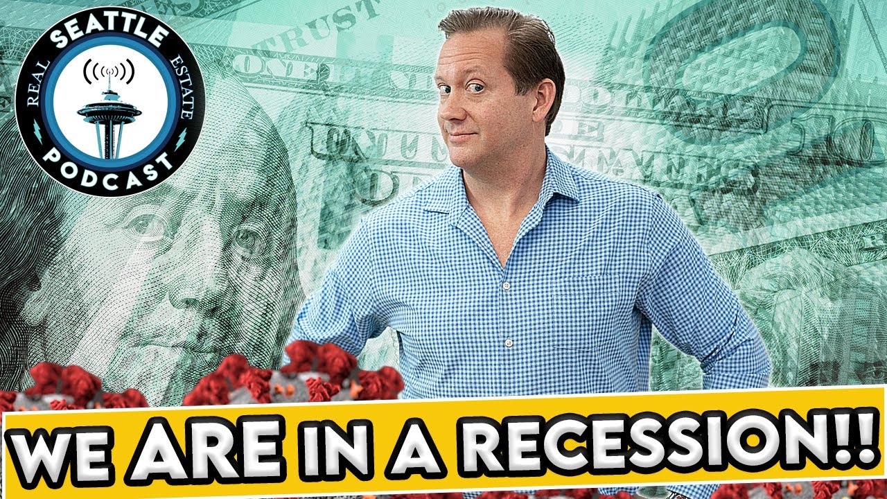 It's Official: The US Recession is Here [What it means] - Seattle Real ...