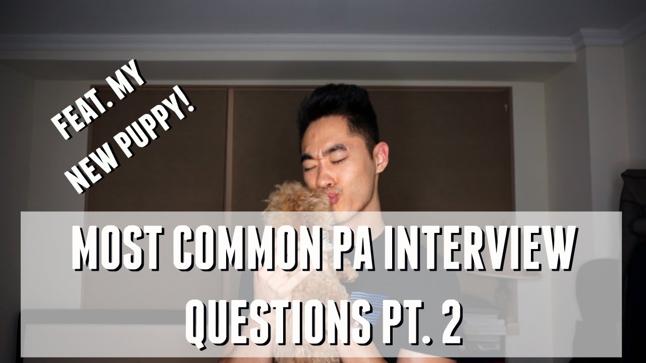 PA School Interview Tips Most Common Questions Part 2 YouTube pa-school-interview-tips-most-common-questions-part-2-youtube