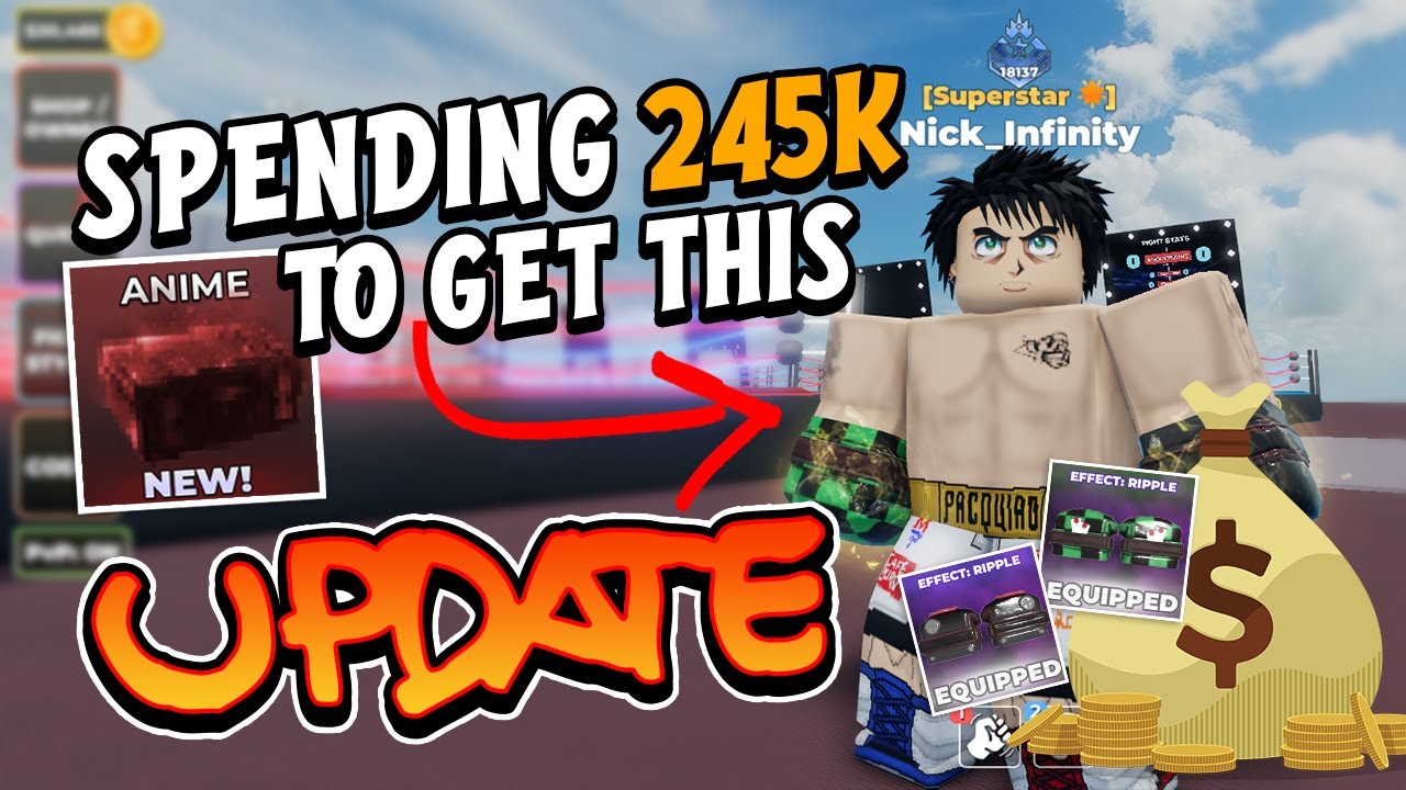 I SPENT MY 245K CASH ON ANIME CRATES | UNTITLED BOXING GAME UPDATE ...