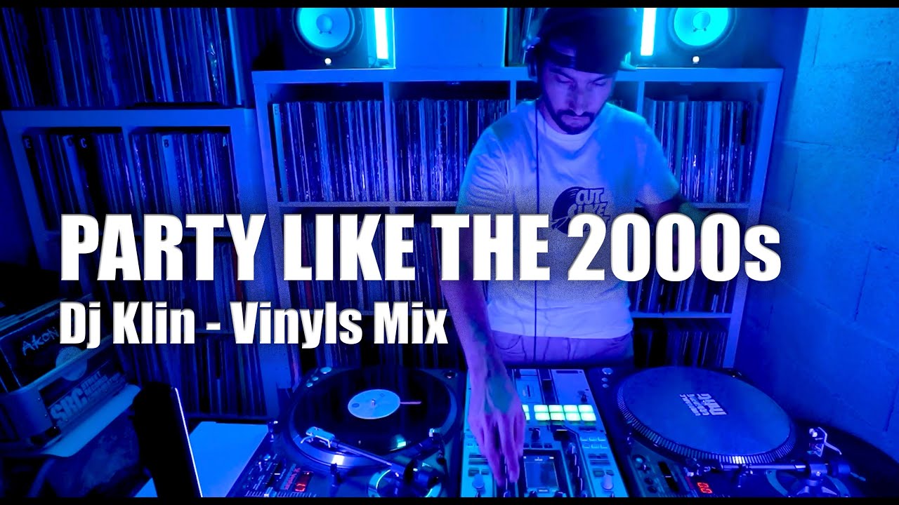 Party Like the 2000s Vinyl s only Mix - YouTube