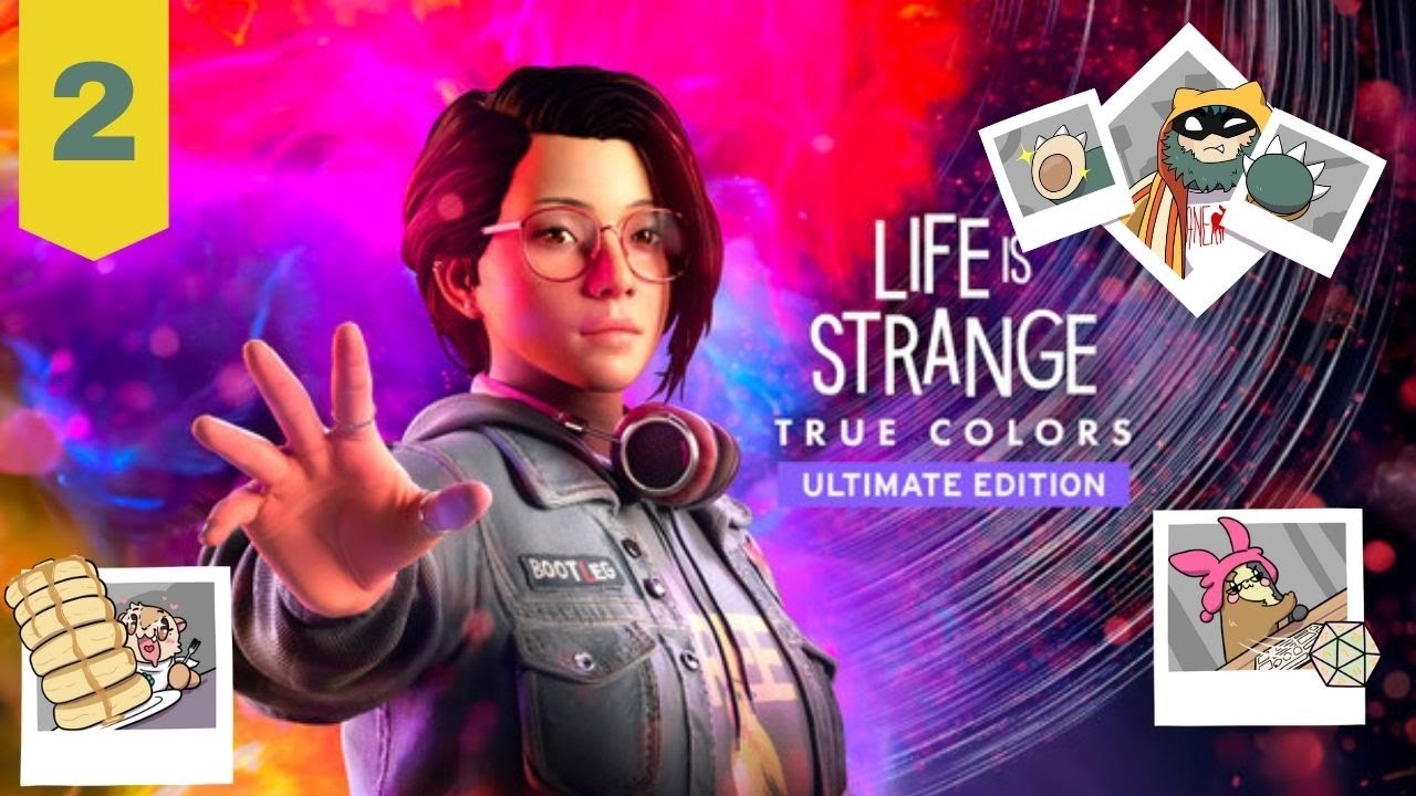 Life is Strange: True Colors w/ MamaHam [Series X] Part 2 - Team Steph ...