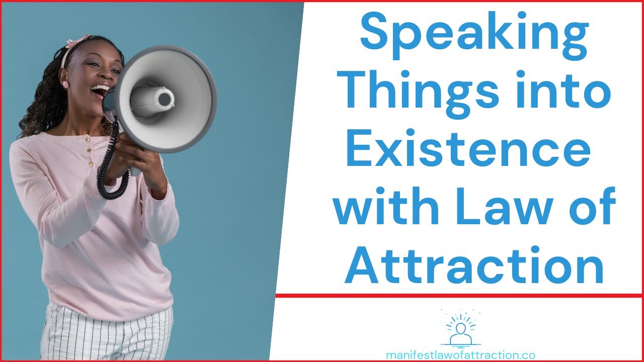 Speaking Things into Existence with Law of Attraction - YouTube