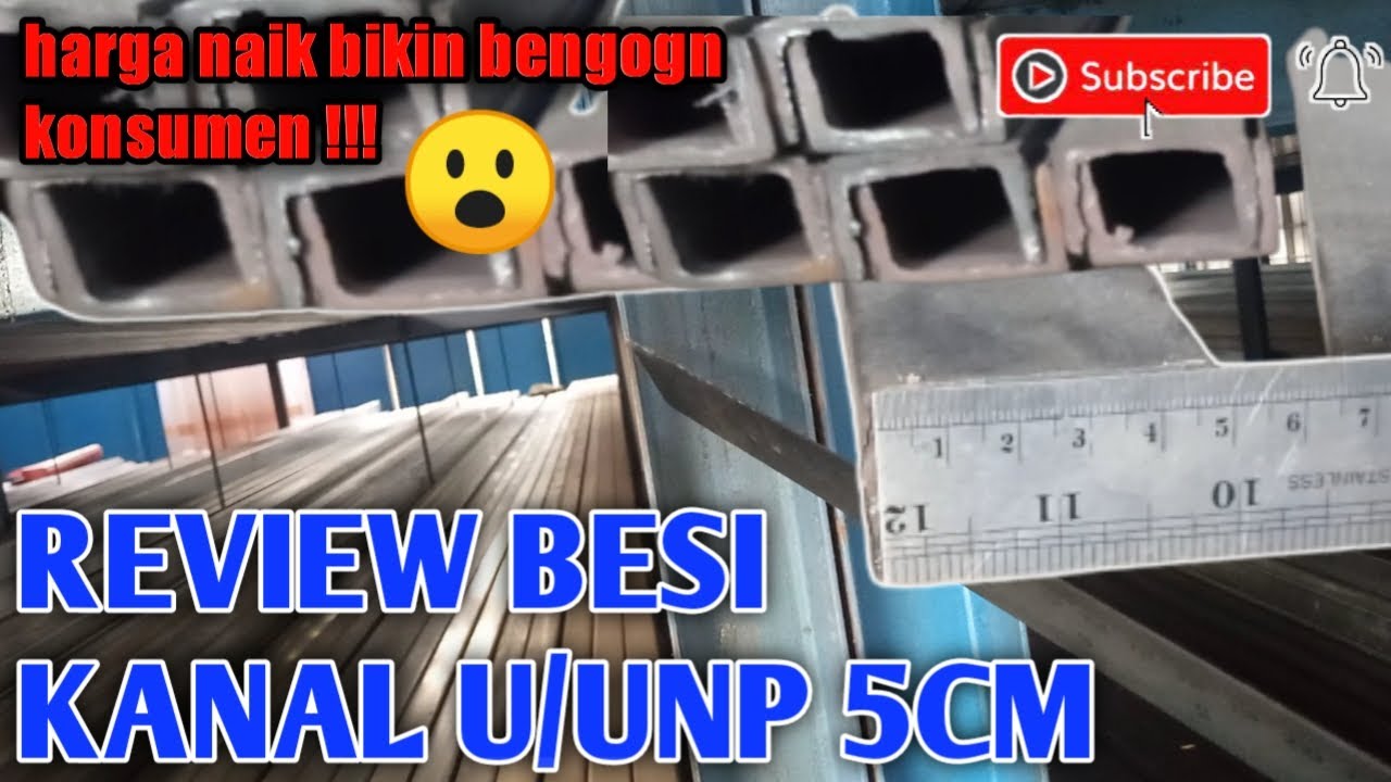 besi kanal u/unp | review kanal u 5 dan harga - YouTube