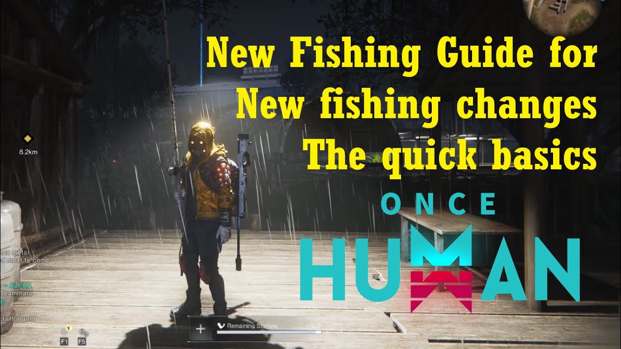 Once Human New Fishing Guide for new fishing mechanic The very basics ...