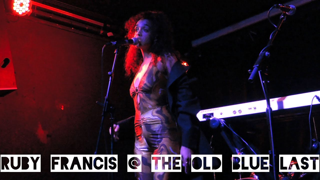 Ruby Francis @ The Old Blue Last 26/11/21 - YouTube
