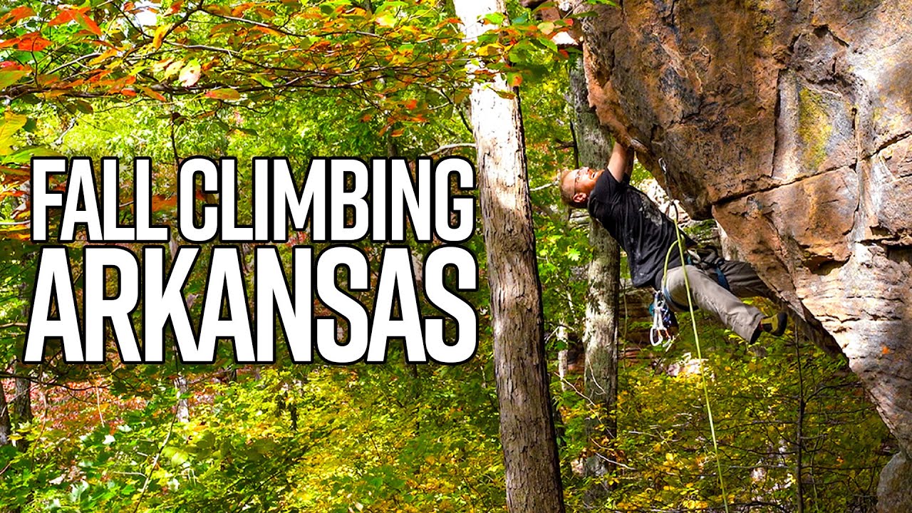 Fall Climbing Adventures in Arkansas - YouTube