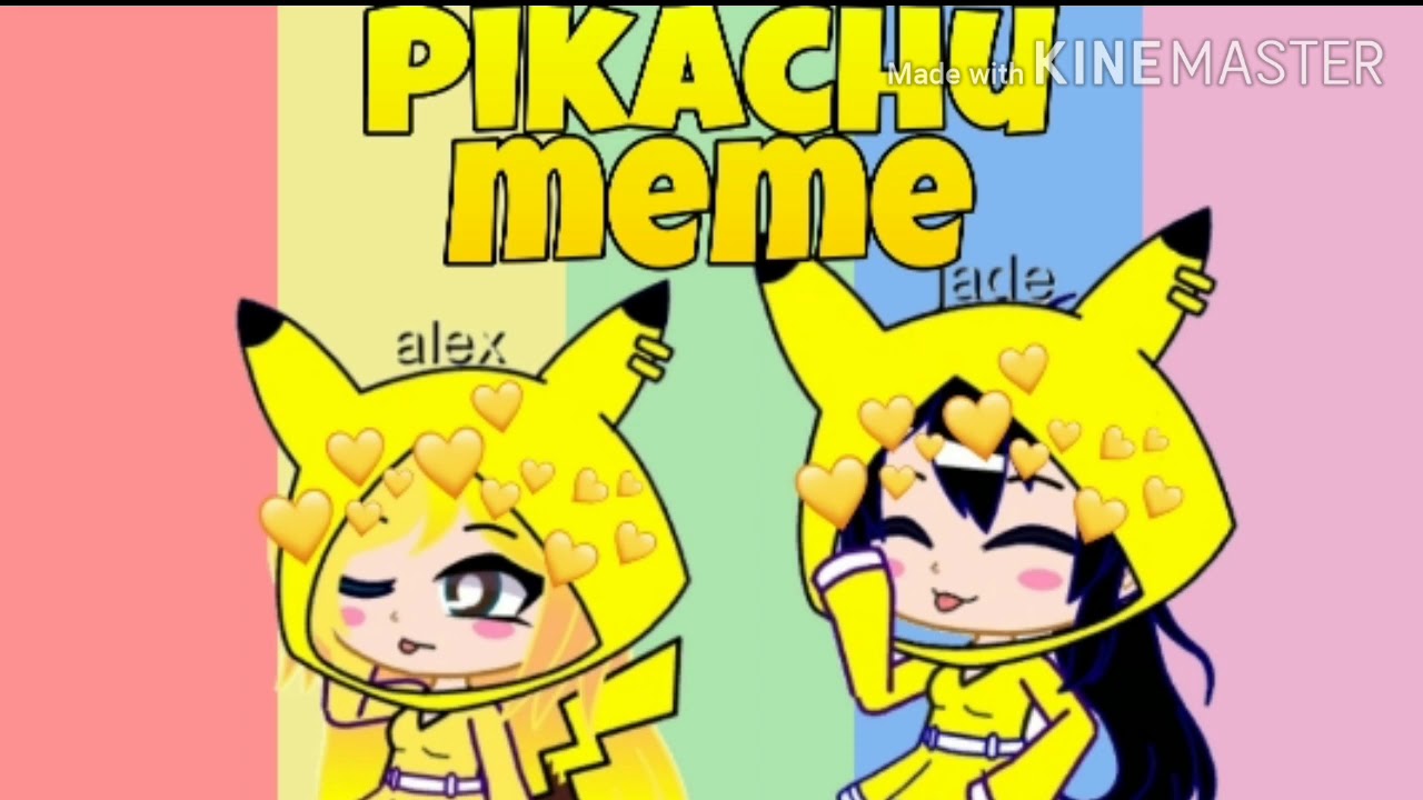 Pikachu meme (jade and alex) (gacha club) - YouTube