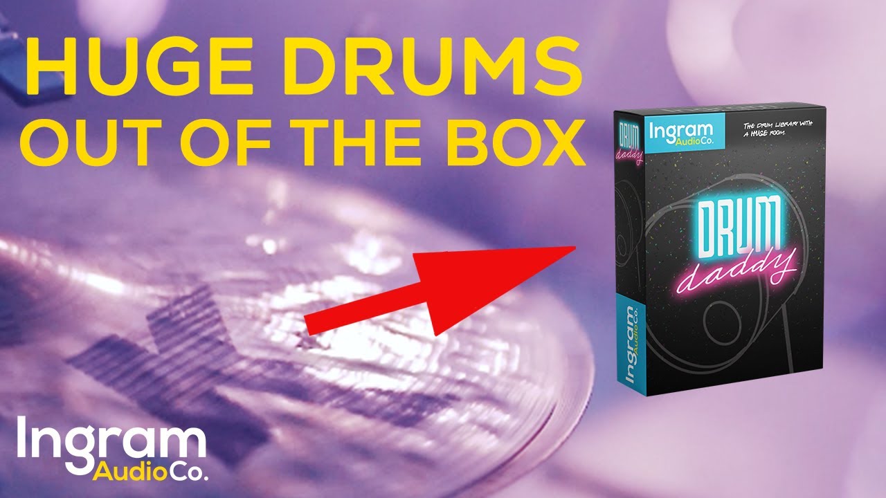 Ingram Audio Co. - Drum Daddy The Drum Library With A BIG Sound - YouTube