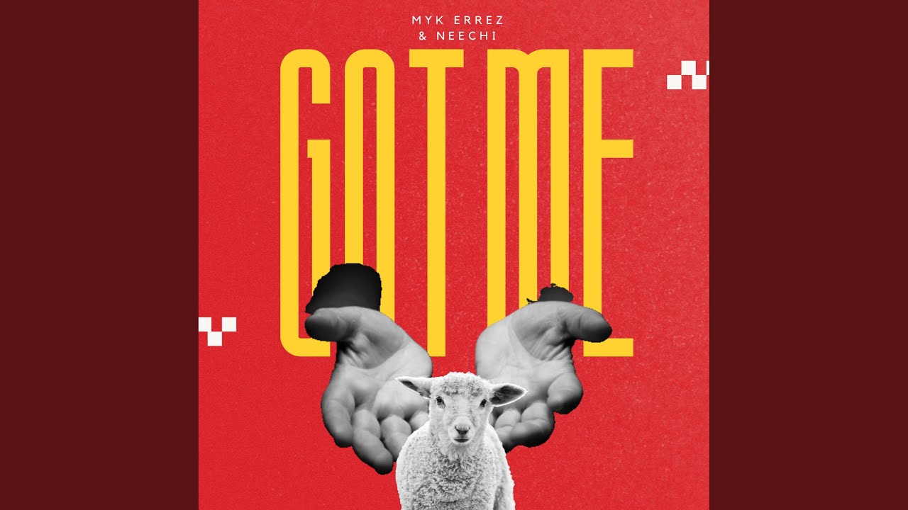Got Me (feat. Neechi) - YouTube