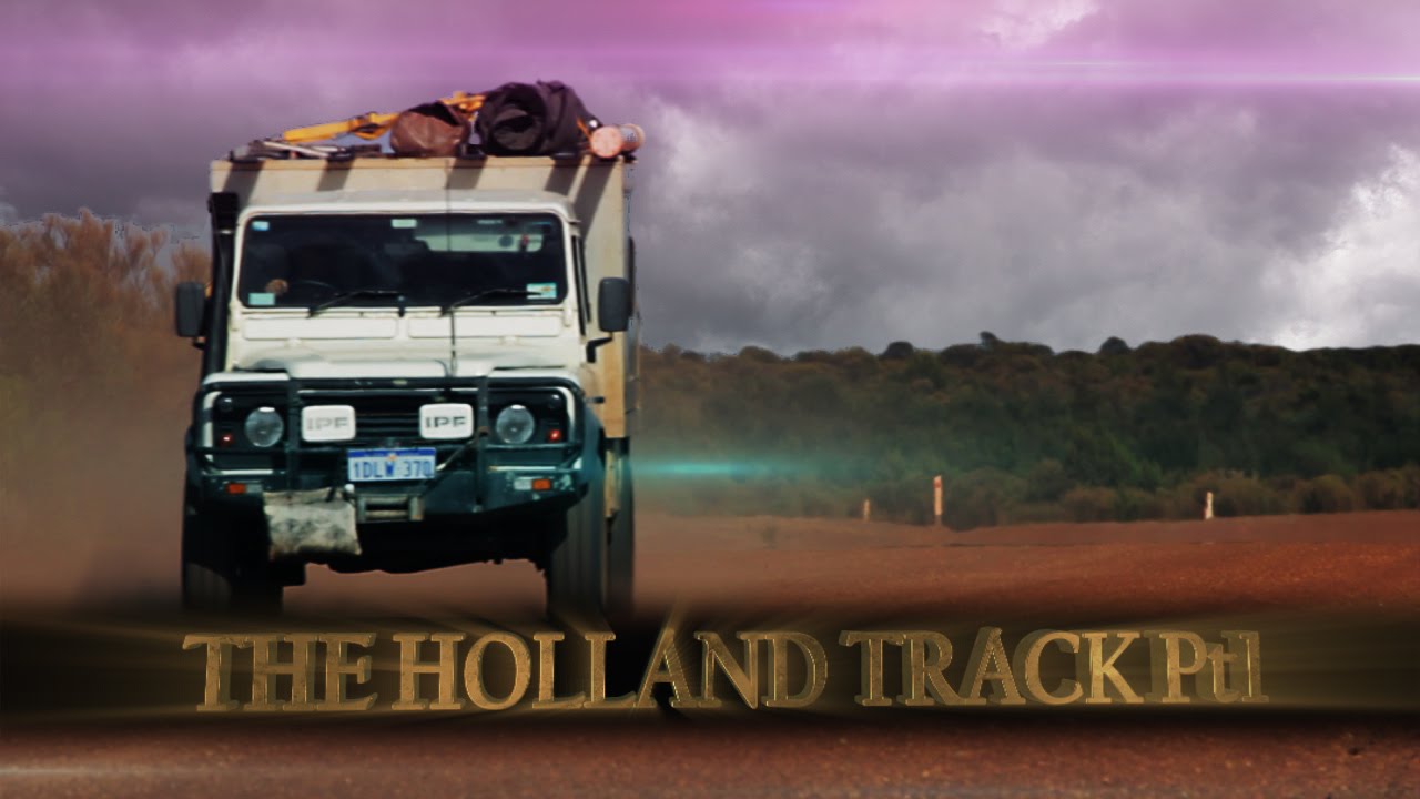 Holland Track. Western Australian historical adventure. - YouTube