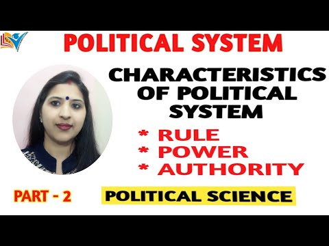 CHARACTERISTICS OR MAIN ELEMENTS OF POLITICAL SYSTEM | PART-2 - YouTube