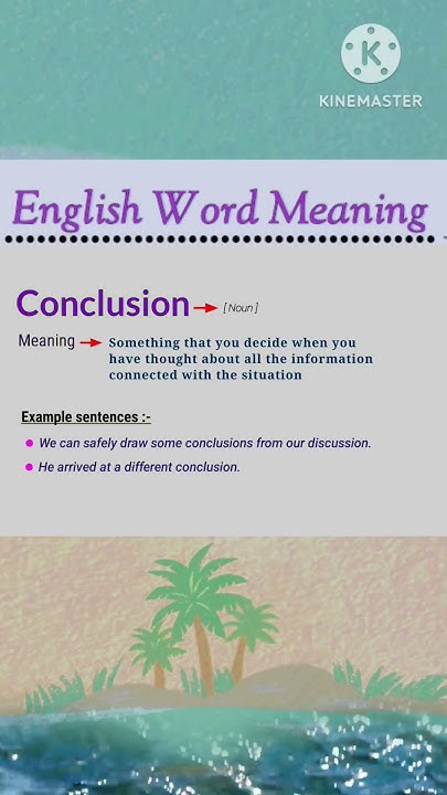 conclusion definition | what is the meaning of conclusion in english ...