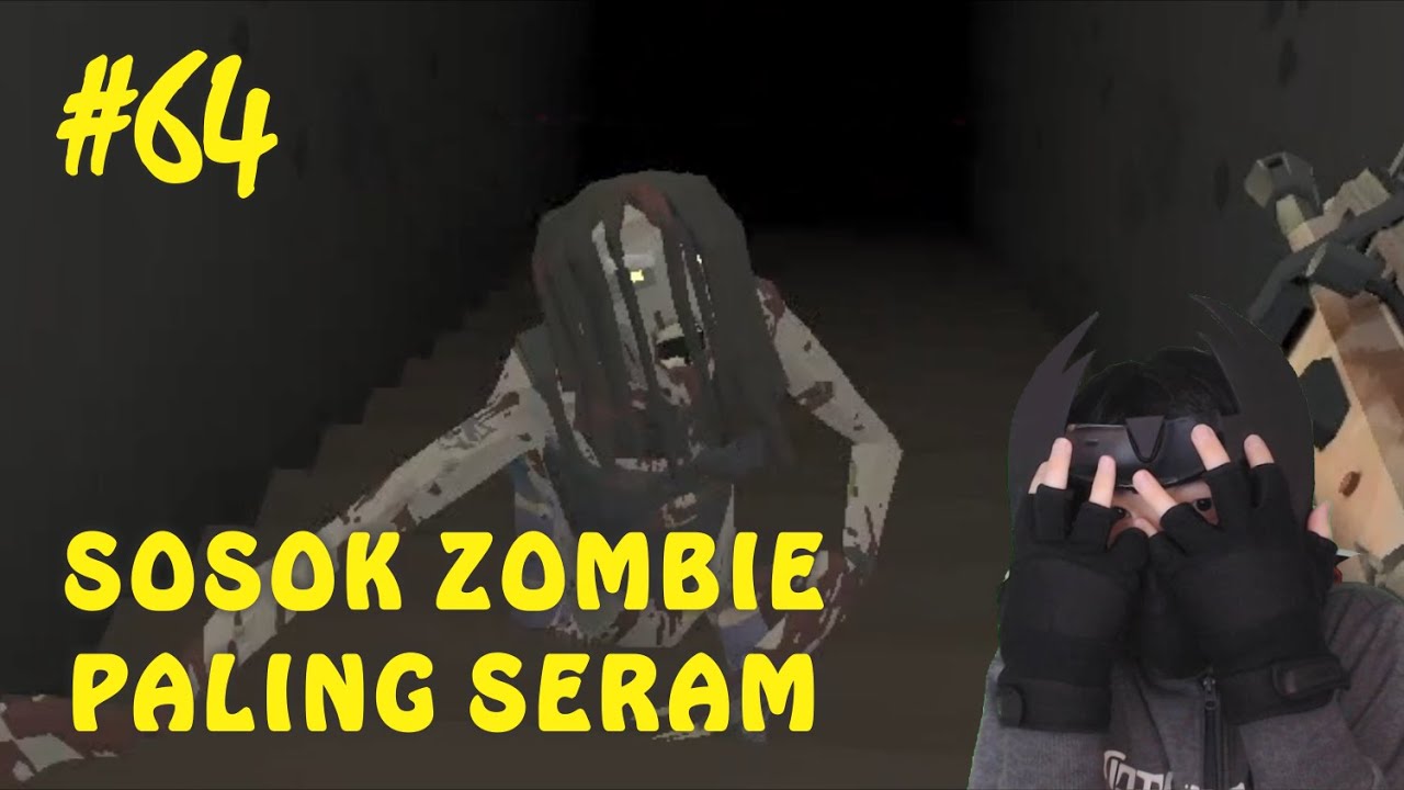 Sosok Zombie Paling Seram - The Walking Zombie 2 Indonesia - #64 - YouTube