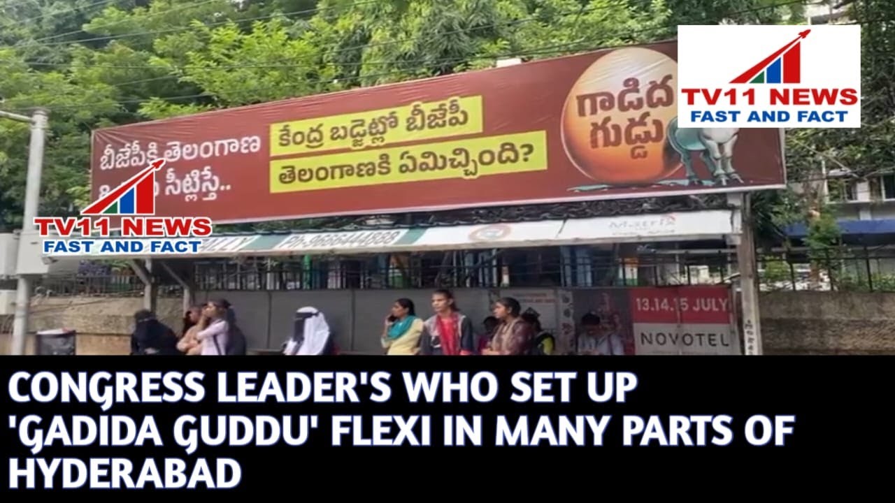 CONGRESS LEADER'S WHO SET UP 'GADIDA GUDDU' FLEXI IN MANY PARTS OF ...
