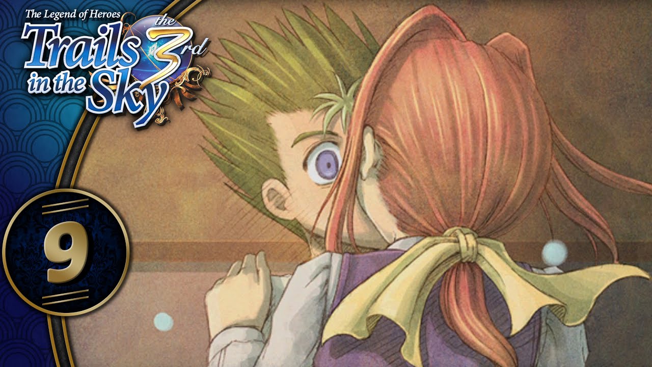 Trails In The Sky The 3rd | Kevin's First Kiss? | Part 9 (PC, Let's ...