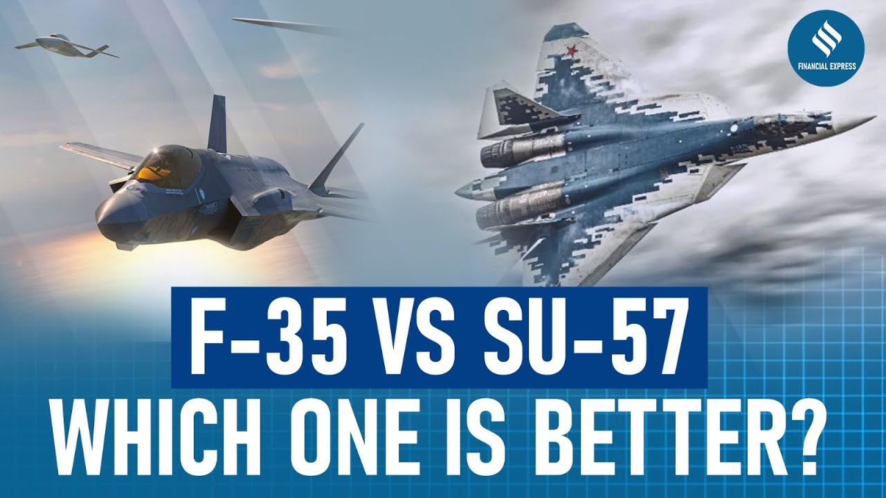 F-35 vs Su-57 Key Comparisons: Which One is Better? Best Fighter for ...