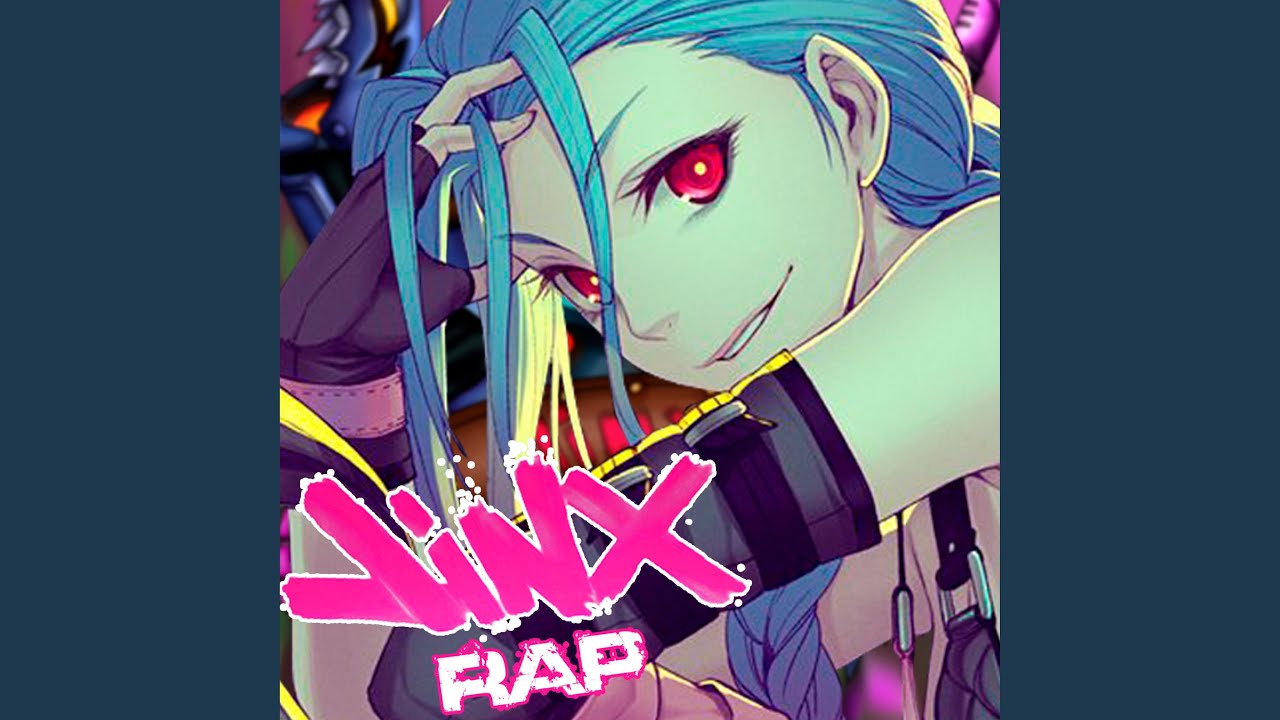 Jinx Rap - YouTube Music