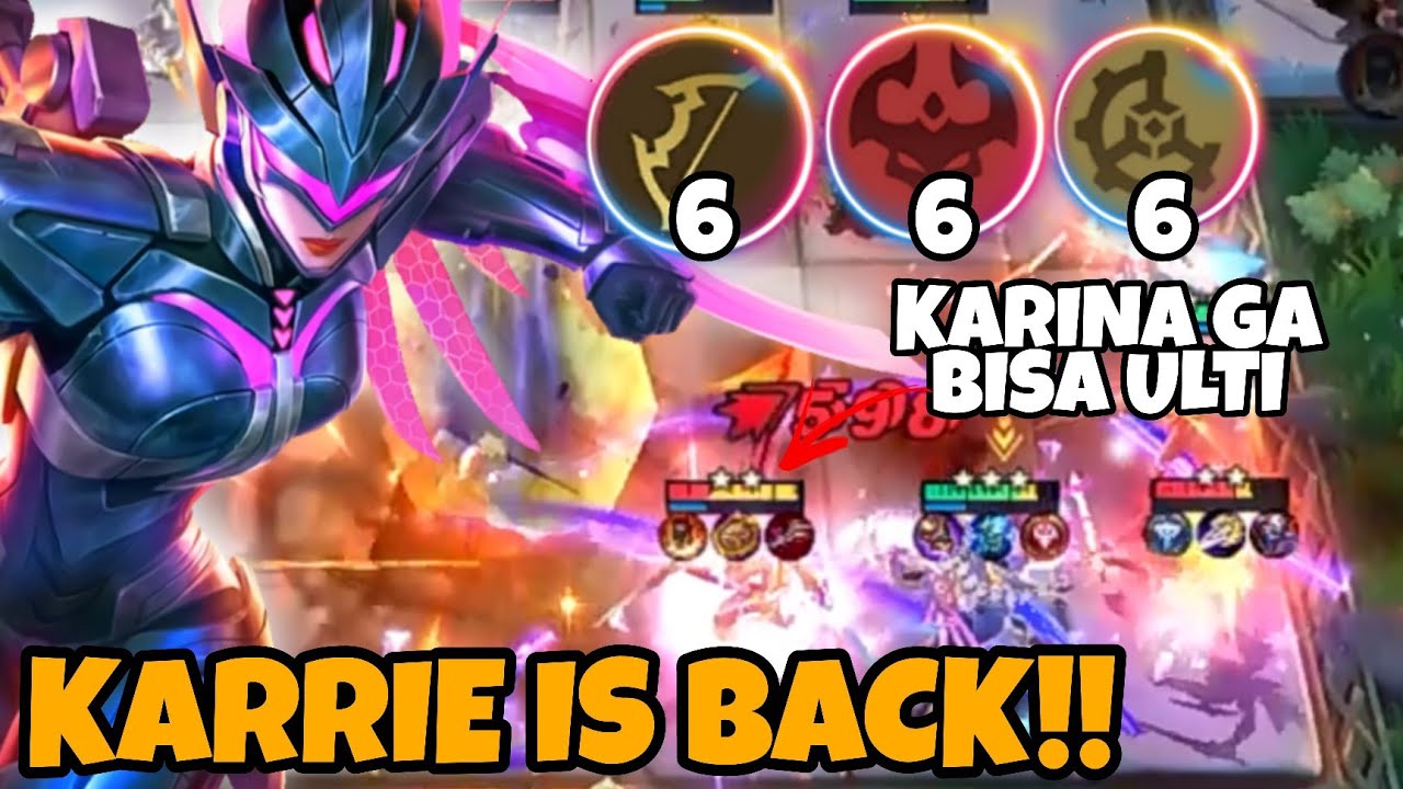 3 STAR KARRIE IS BACK BIKIN KARINA GA BISA ULTI ! COMBO ULTIMATE UNTUK ...