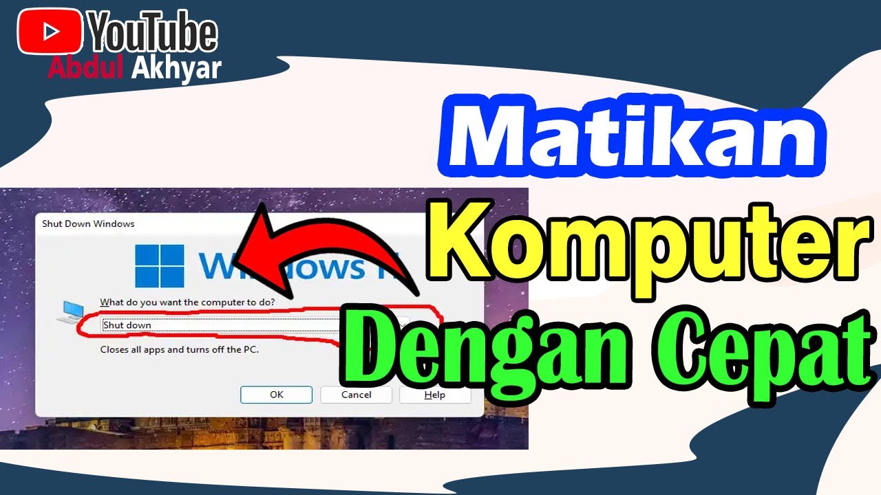 Cara Mematikan Komputer Dengan Cara Cepat | ini Langkah-Langkah ...