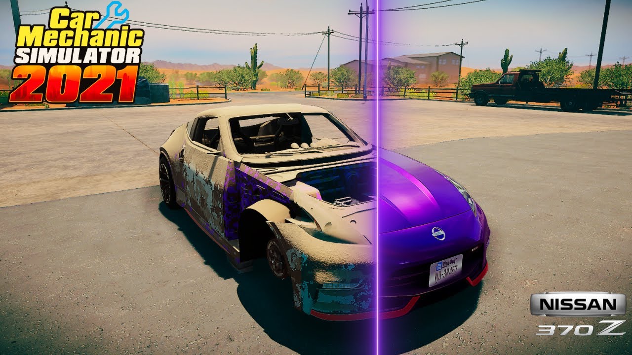 Restauración Nissan 370Z | Car Mechanic Simulator 2021 🔧 - YouTube