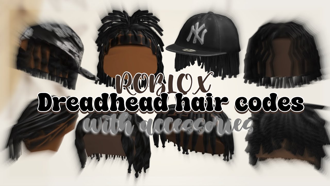 ROBLOX DREADHEAD HAIR CODES (WITH HAT ACCESSORIES!) / ETERNXITY - YouTube