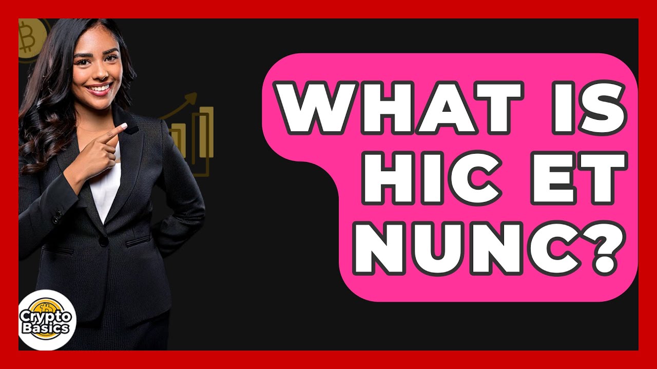 What Is Hic Et Nunc? - CryptoBasics360.com - YouTube