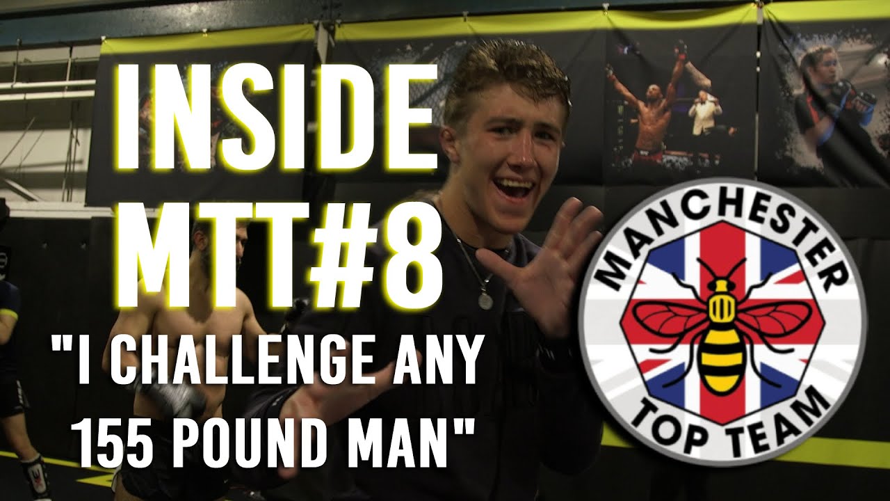 INSIDE MANCHESTER TOP TEAM #8 - I CHALLENGE ANY 155 POUND MAN!!! - YouTube