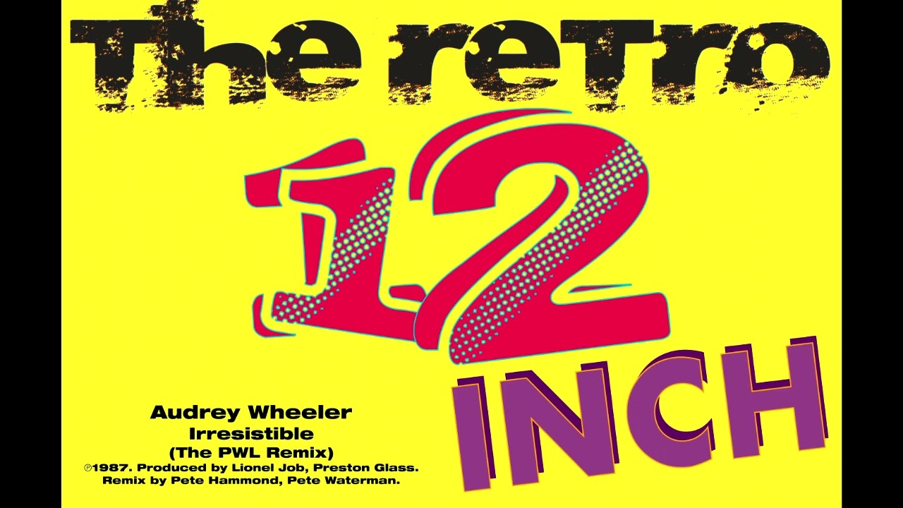 Audrey Wheeler - Irresistible (The PWL Remix) - YouTube