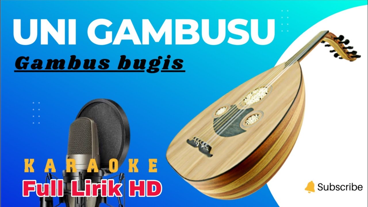 GAMBUS BUGIS - UNI GAMBUSU (KARAOKE) - YouTube