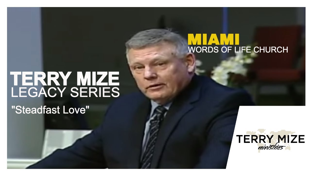 STEADFAST FAITH by Dr. Terry Mize, LIVE at Words of Life Church, Miami ...