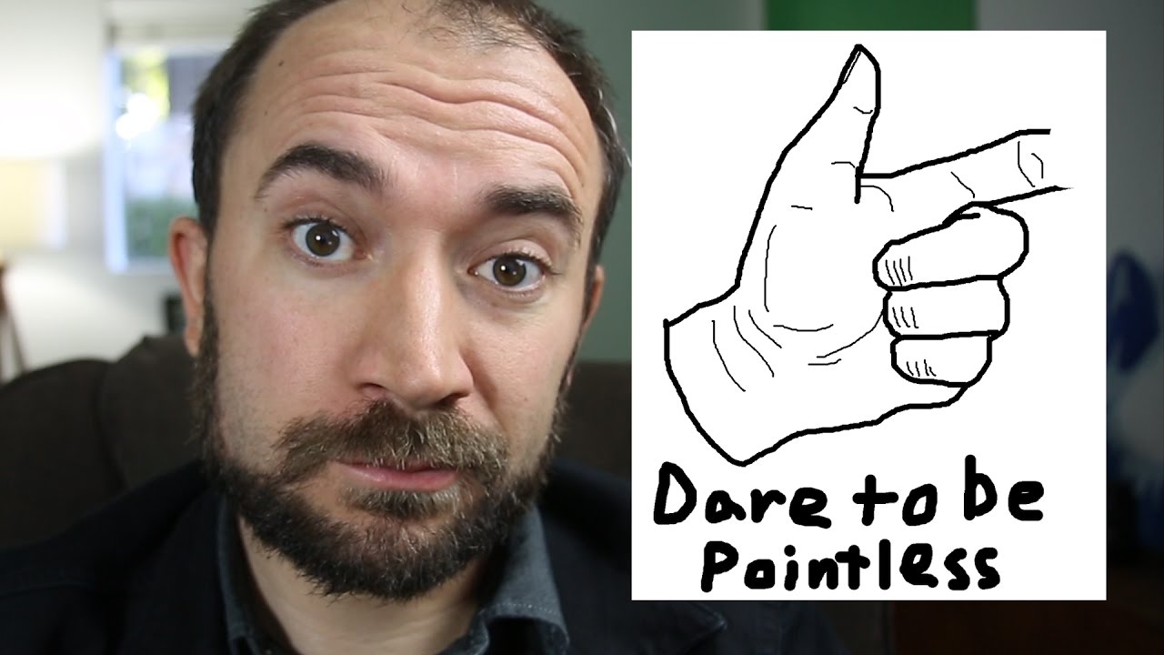 Pointlessness Will Save Us All - YouTube