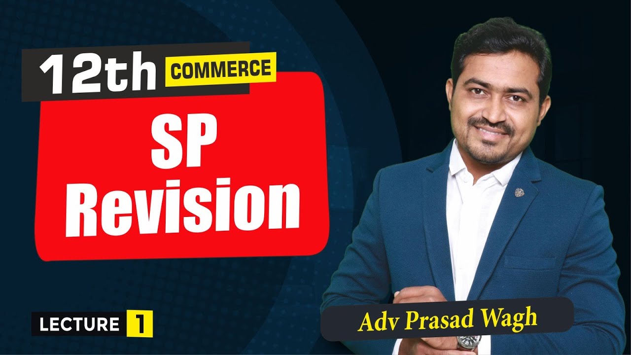 12th Commerce | SP Revision L 01I MH State board revision I By Adv ...