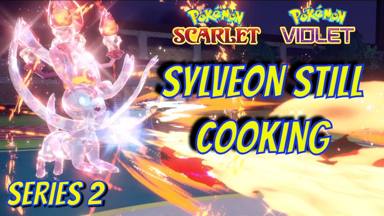 Sylveon Cooking in Series 2! | Pokemon VGC 2023 Series 2 Pokémon ...